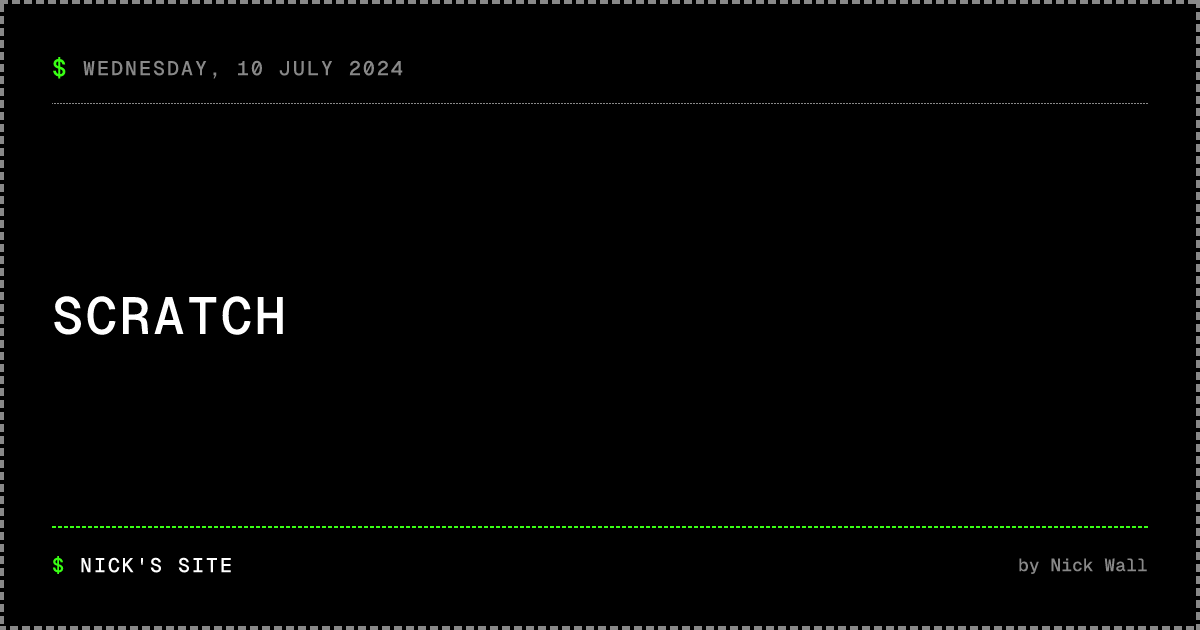 Scratch • Nick's Site
